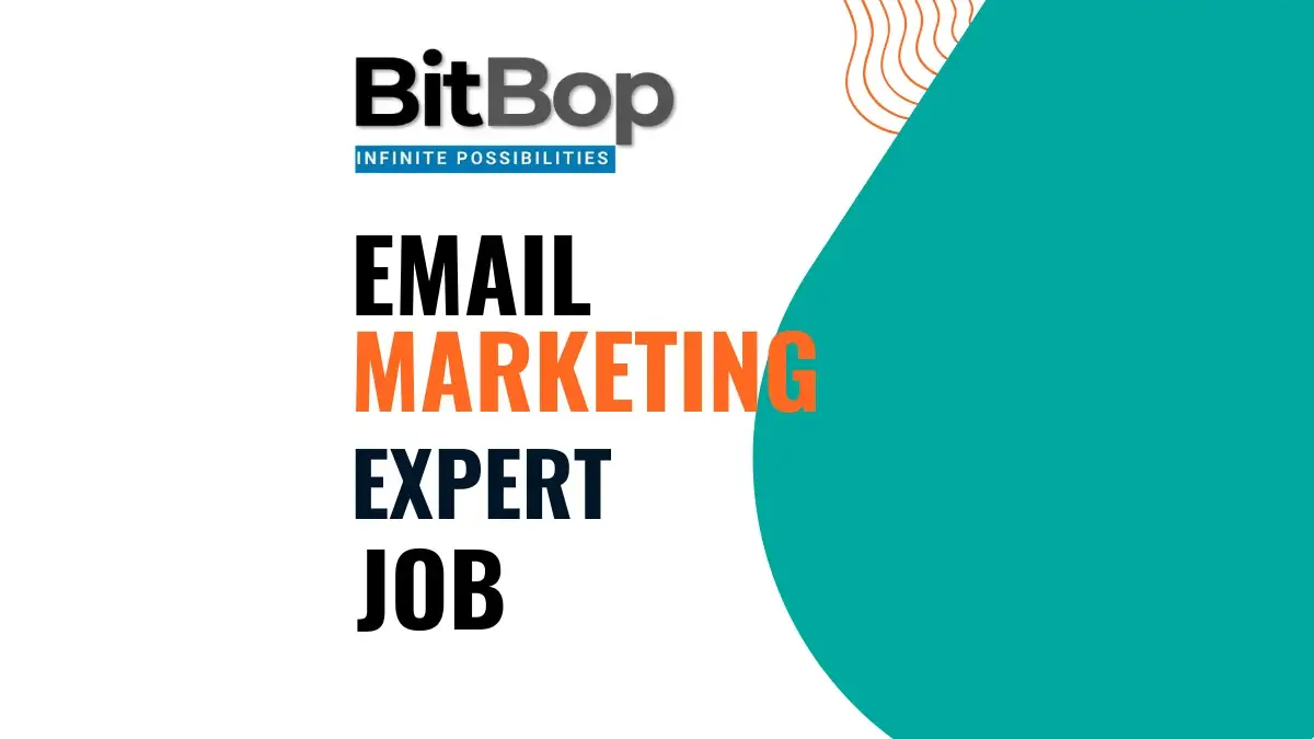 Email Marketing Expert Job at BitBop - BitBop